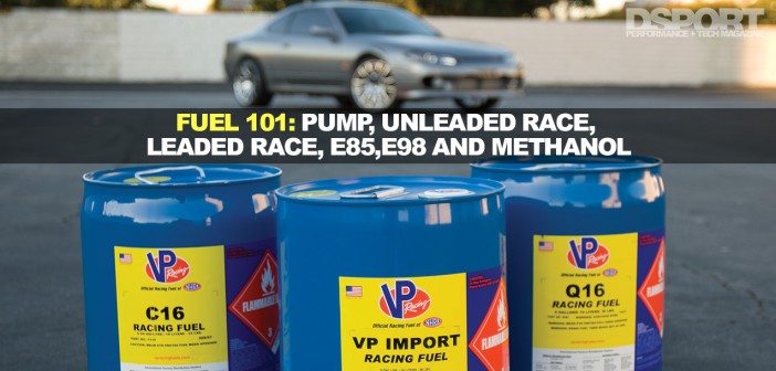 Fuel 101: Race Gas, Octane, and Alternative Fuels Explained